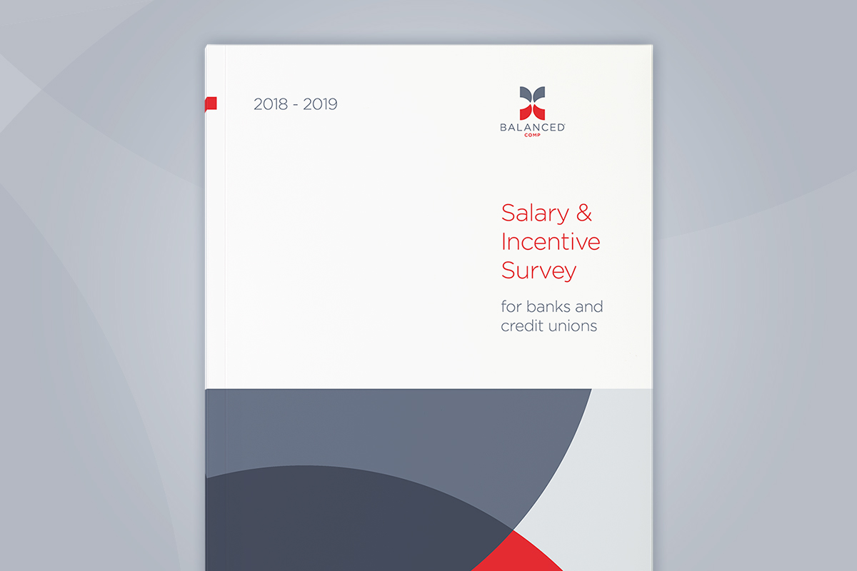 2018 Salary Survey is an Essential Tool for Banks and Credit Unions to Pay Competitively ...